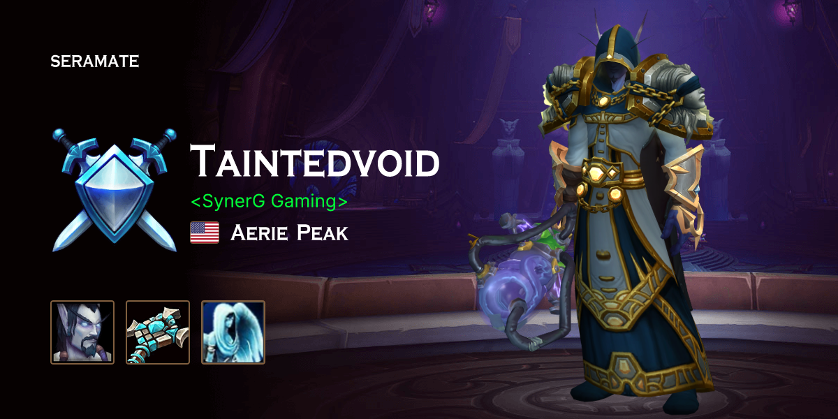 Taintedvoid @ Aerie Peak (US) · Seramate · WoW PvP Leaderboards, Arena Activity, Character ...